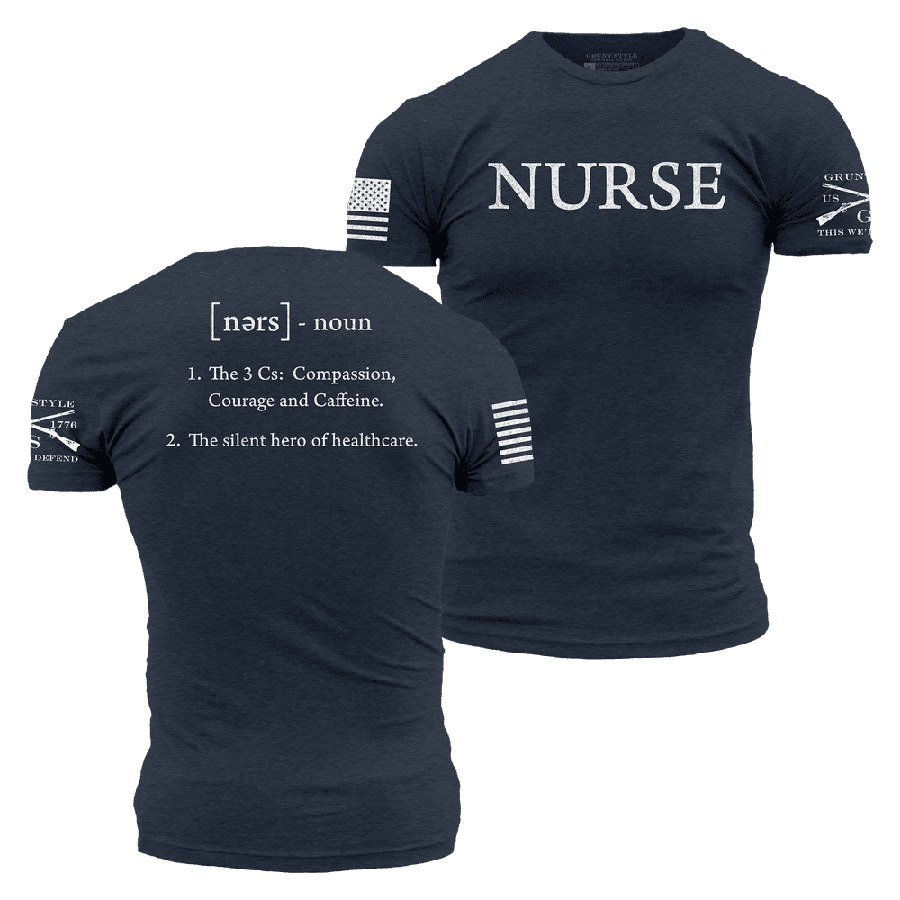 Nurse Defined T-Shirt - Midnight Navy – Grunt Style, LLC