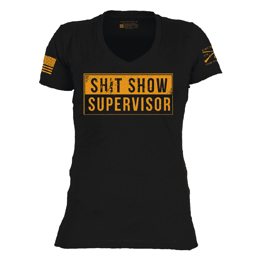 Sh*t Show Supervisor Shirts for Women – Grunt Style, LLC