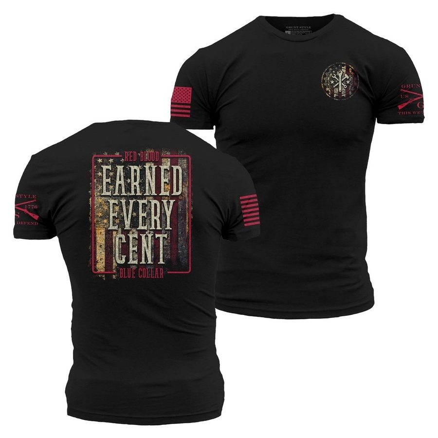 Every Cent T-Shirt - Black – Grunt Style, LLC