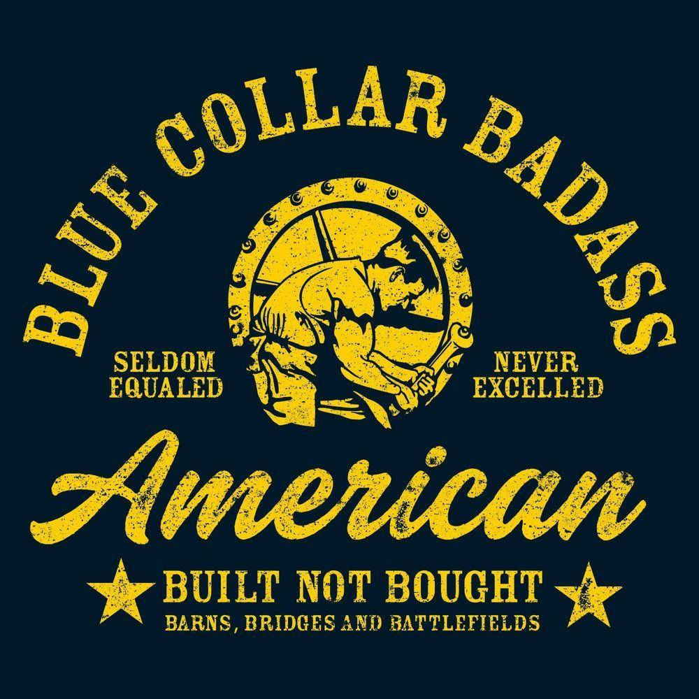 Blue Collar Badass | Men's Tee – Grunt Style, LLC