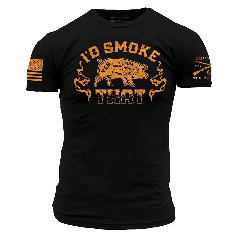 Men's T-Shirt - I'd Smoke That - Patriotic Apparel – Grunt Style, LLC